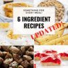 Six Ingredient Recipes - I Am Homesteader